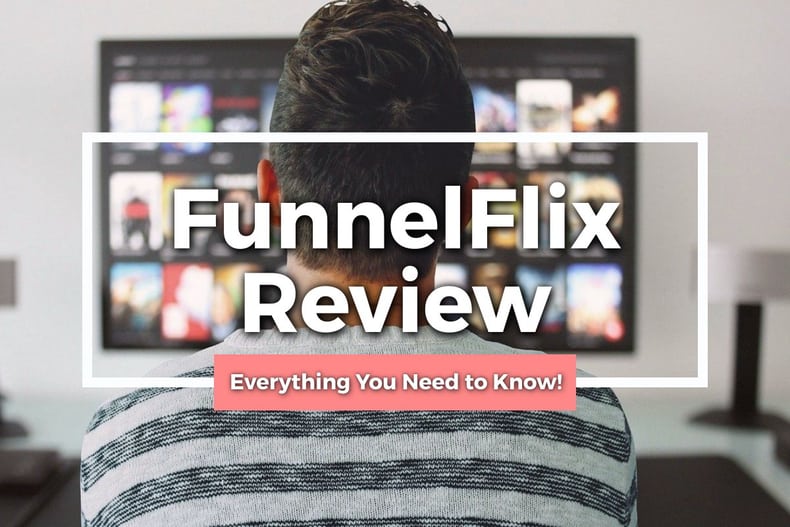 FunnelFlix Review [2025]: Pricing, Features, & Benefits