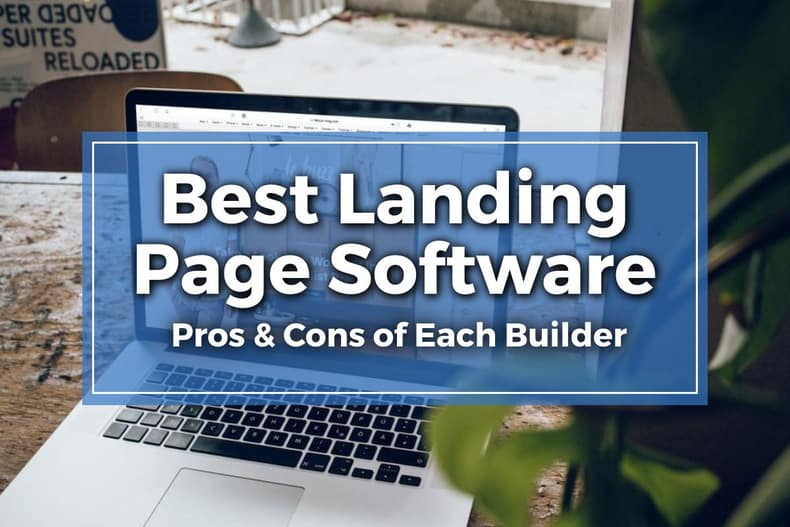 11 Best Landing Page Builder Software [2023] for Every Business Type