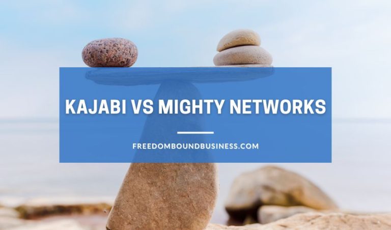 Kajabi vs Mighty Networks [2025]: An In-Depth Comparison