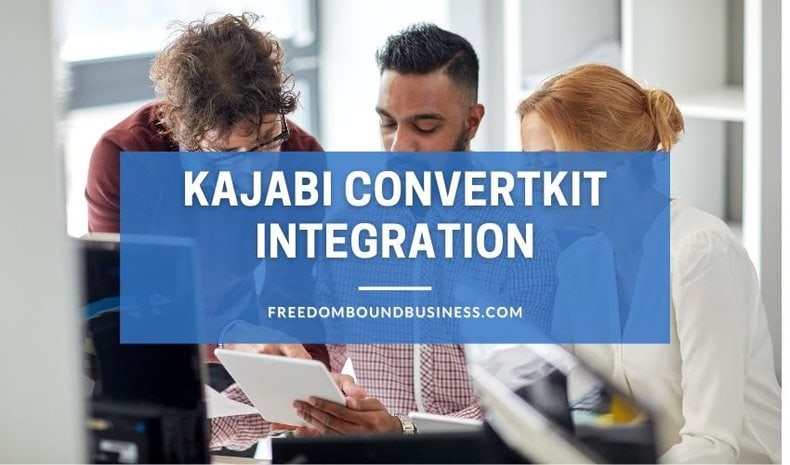 Kajabi Convertkit Integration How To Set Up The Integration