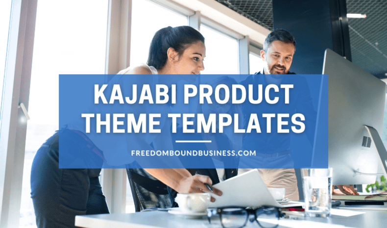 Kajabi Product Themes Templates The Options How To Use Them